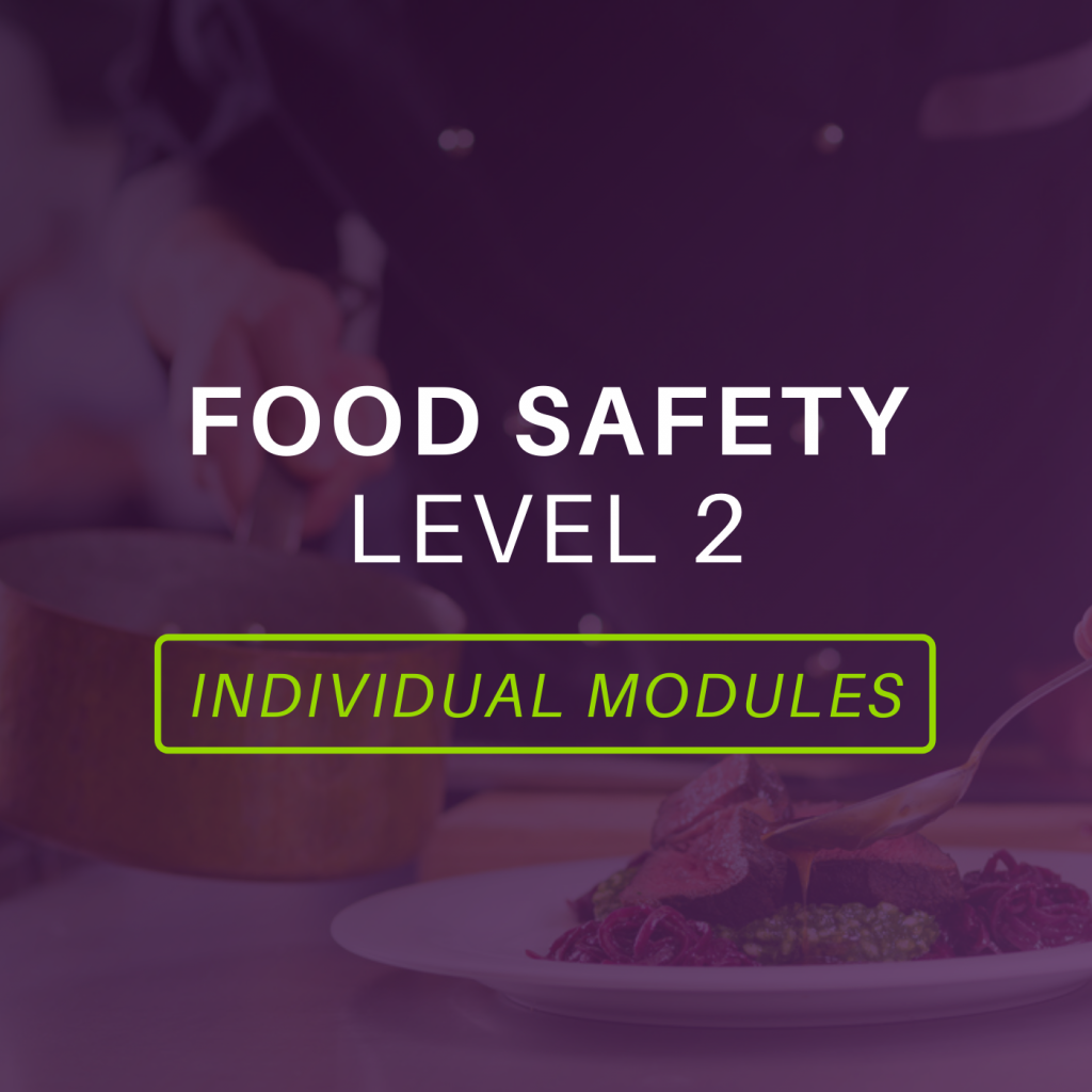 Level 2 Food Safety - Steadfast Training Courses